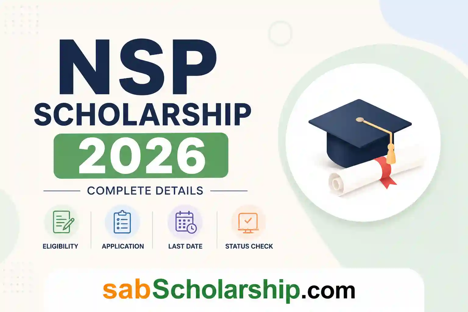 NSP Scholarship 2026 - Complete Details and Latest Updates